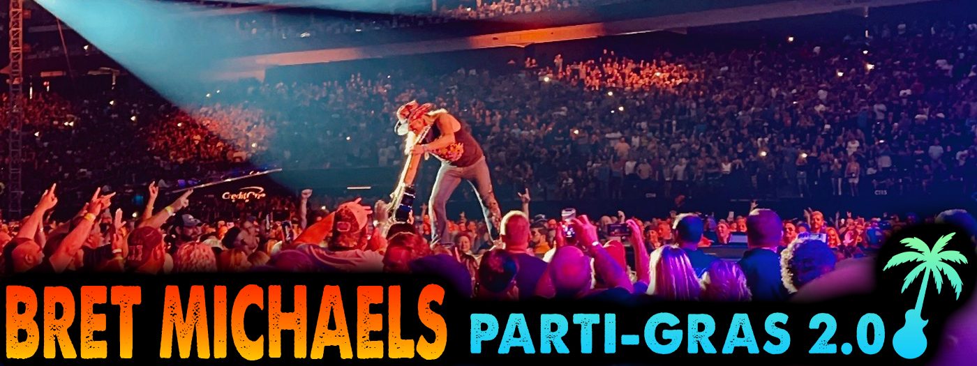 Parti-Gras 2024 – Bret Michaels Official Web Site