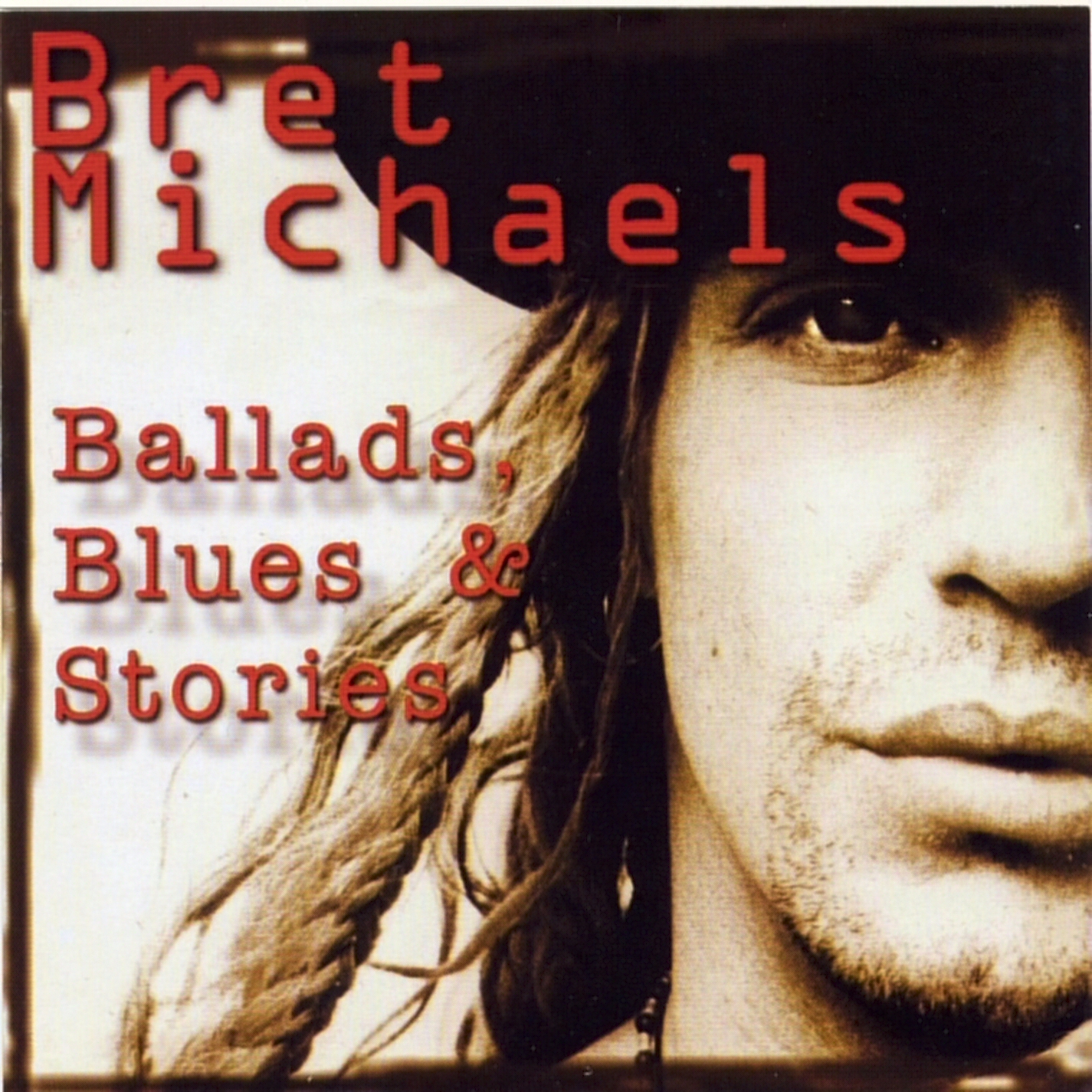 MUSIC – ALBUMS – Bret Michaels Official Web Site